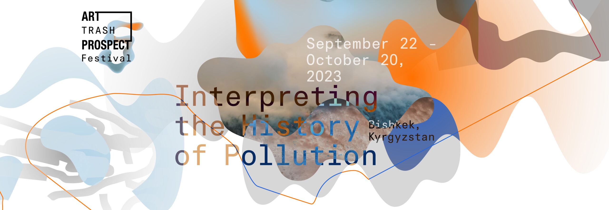 Interpreting the History of Pollution: Art Prospect & TRASH-5 ...